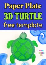3D Paper Plate Turtle Craft (Free Printable Template) - Mom Hacks 101