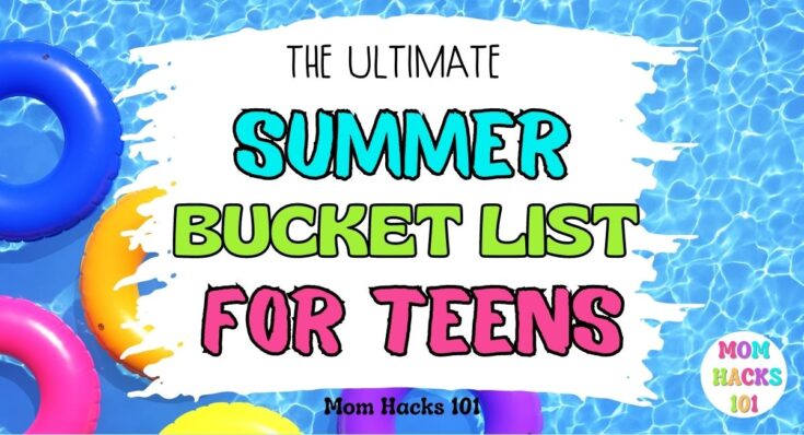 Teen Summer Bucket List: 50+ Fun Summer Activities For Teenagers - Mom ...